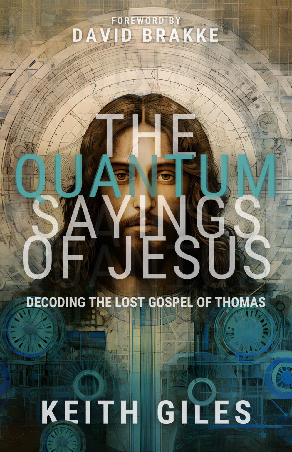 The Quantum Sayings of Jesus – Quoir