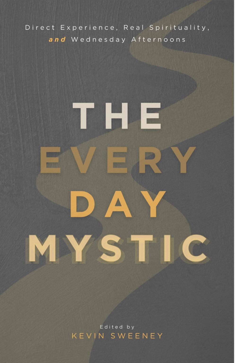 The Everyday Mystic – Quoir
